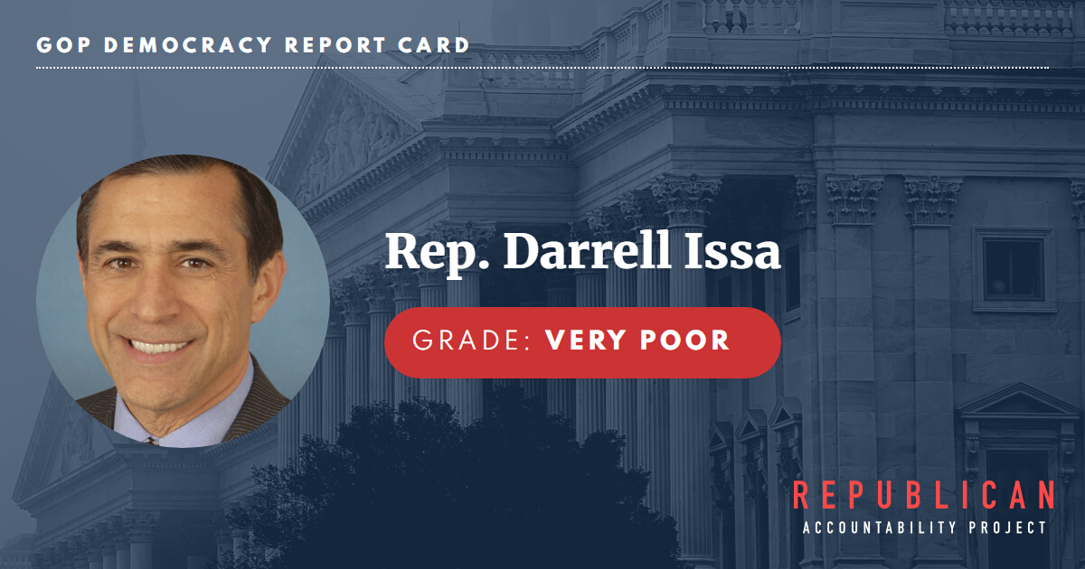 Rep. Darrell Issa - Republican Accountability
