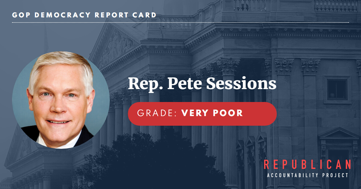 Rep. Pete Sessions - Republican Accountability