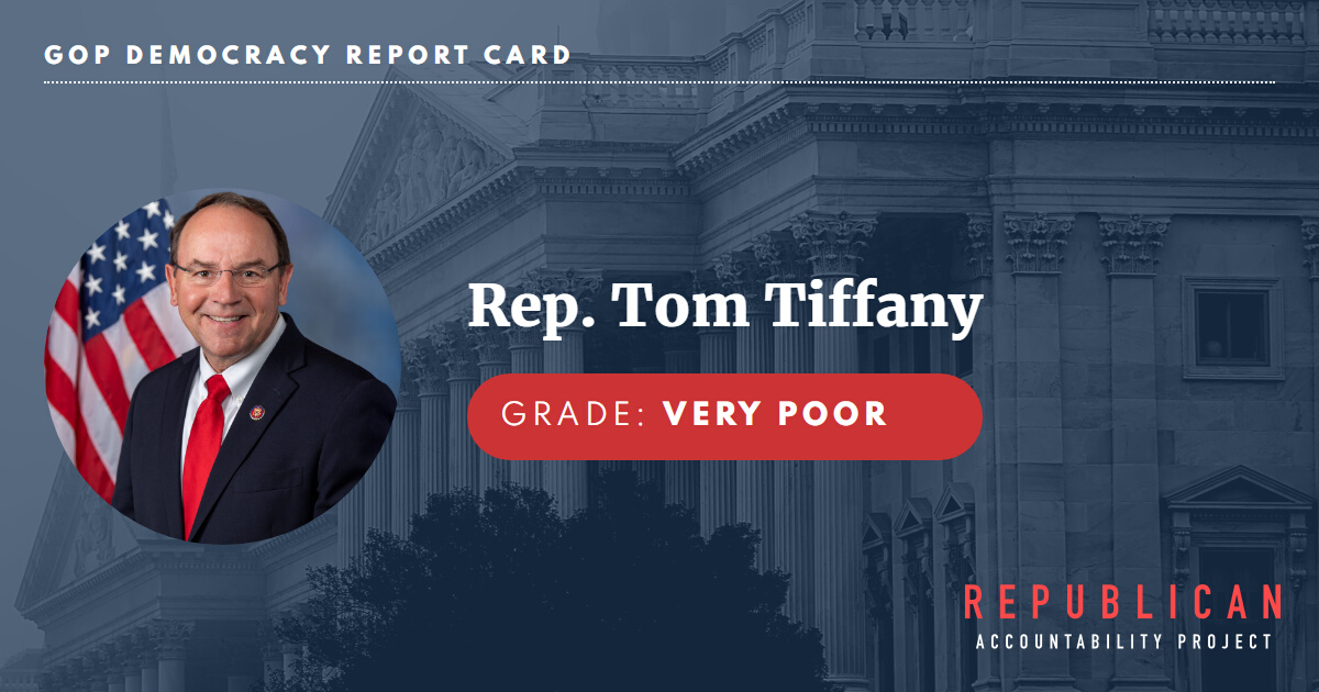 Rep. Tom Tiffany - Republican Accountability