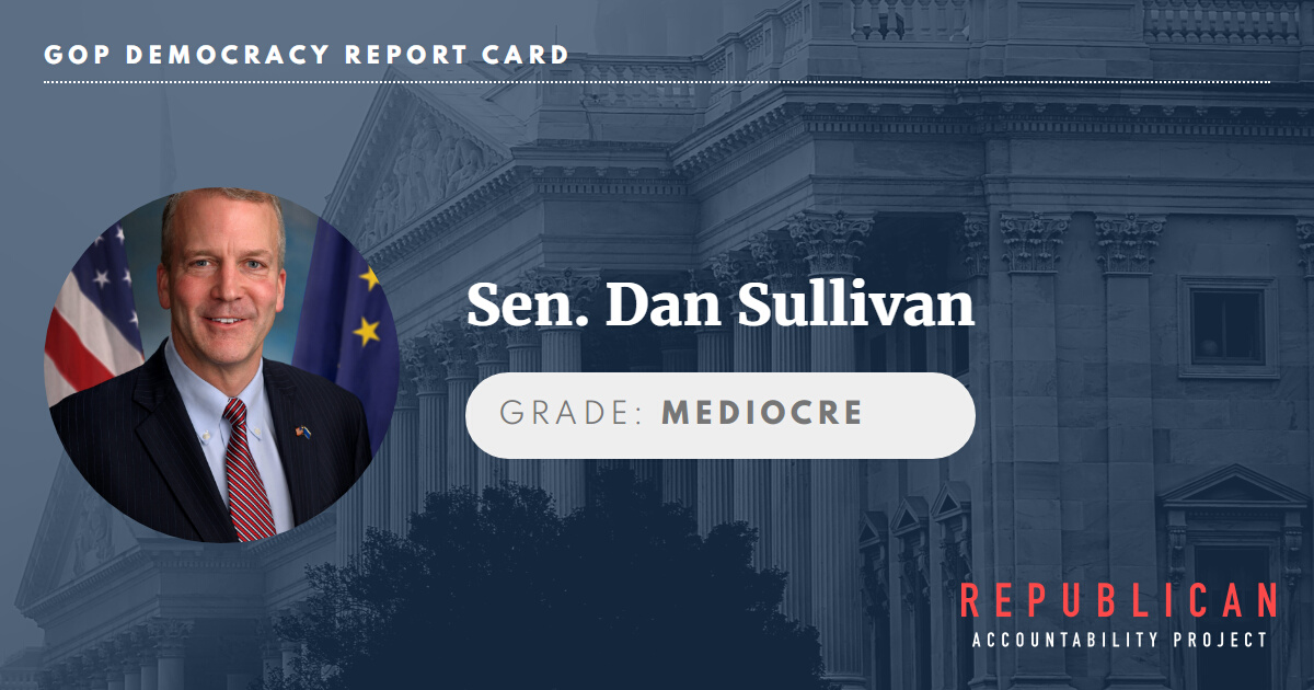 Sen. Dan Sullivan - Republican Accountability