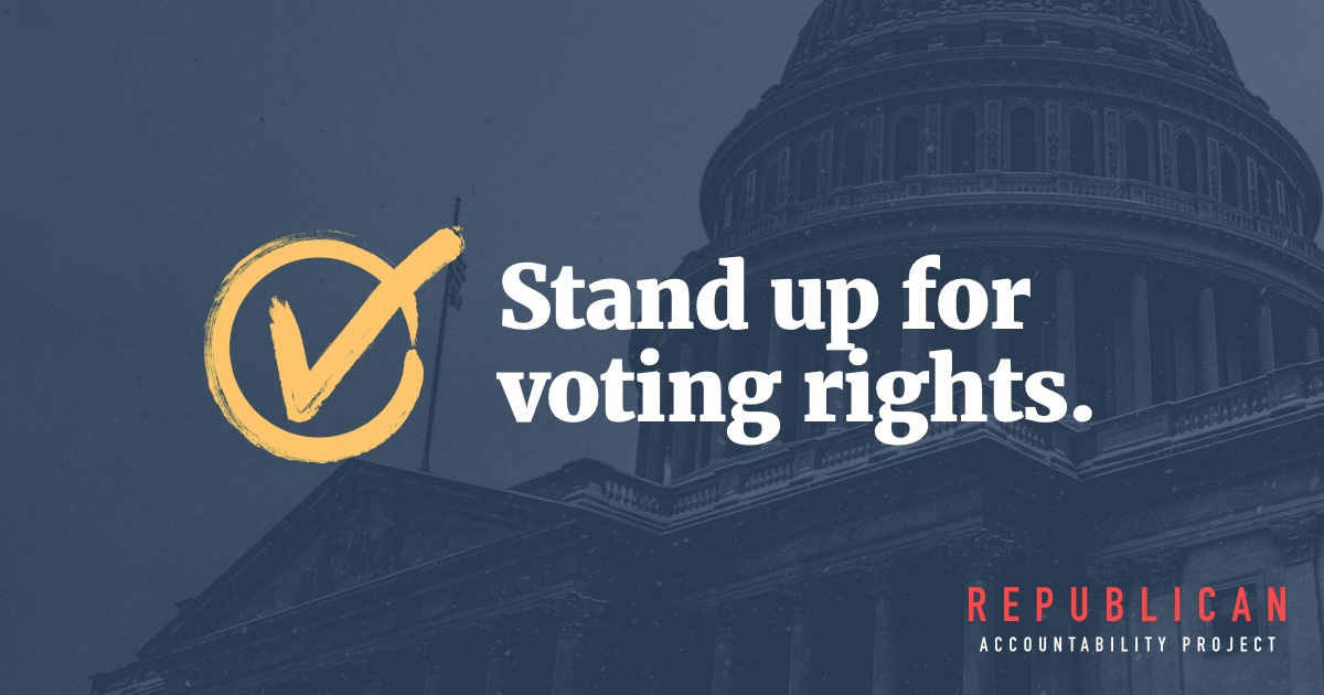 Stand Up for Voting Rights - Republican Accountability